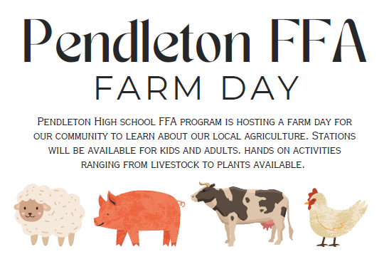 Pendleton FFA Farm Day - May 3, 2023 - Pendleton School District